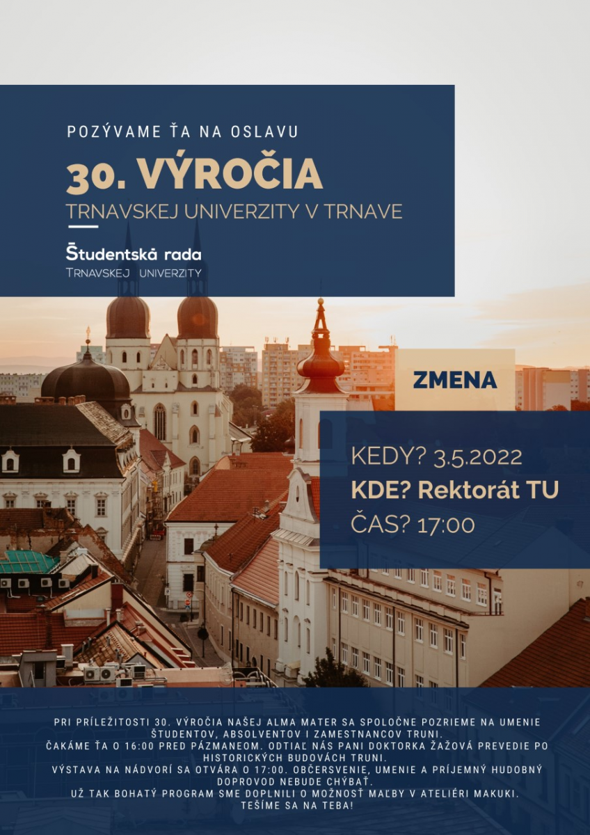 OSLAVA 30. VÝROČIA TRUNI | Trnavská univerzita v Trnave | TRUNI